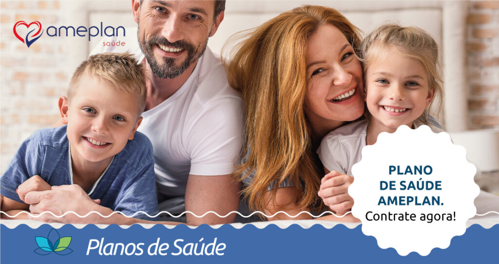 Ameplan: plano de saúde e odontológico para toda a família! - Affix